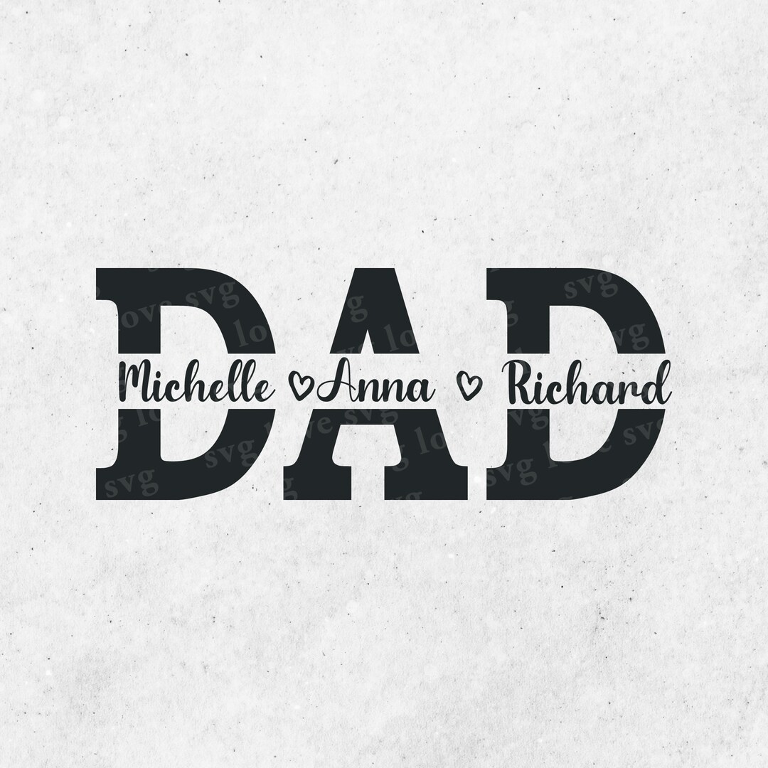 Dad SVG Design, Father Svg Cut File, Father's Day Svg Png, Dad Split ...