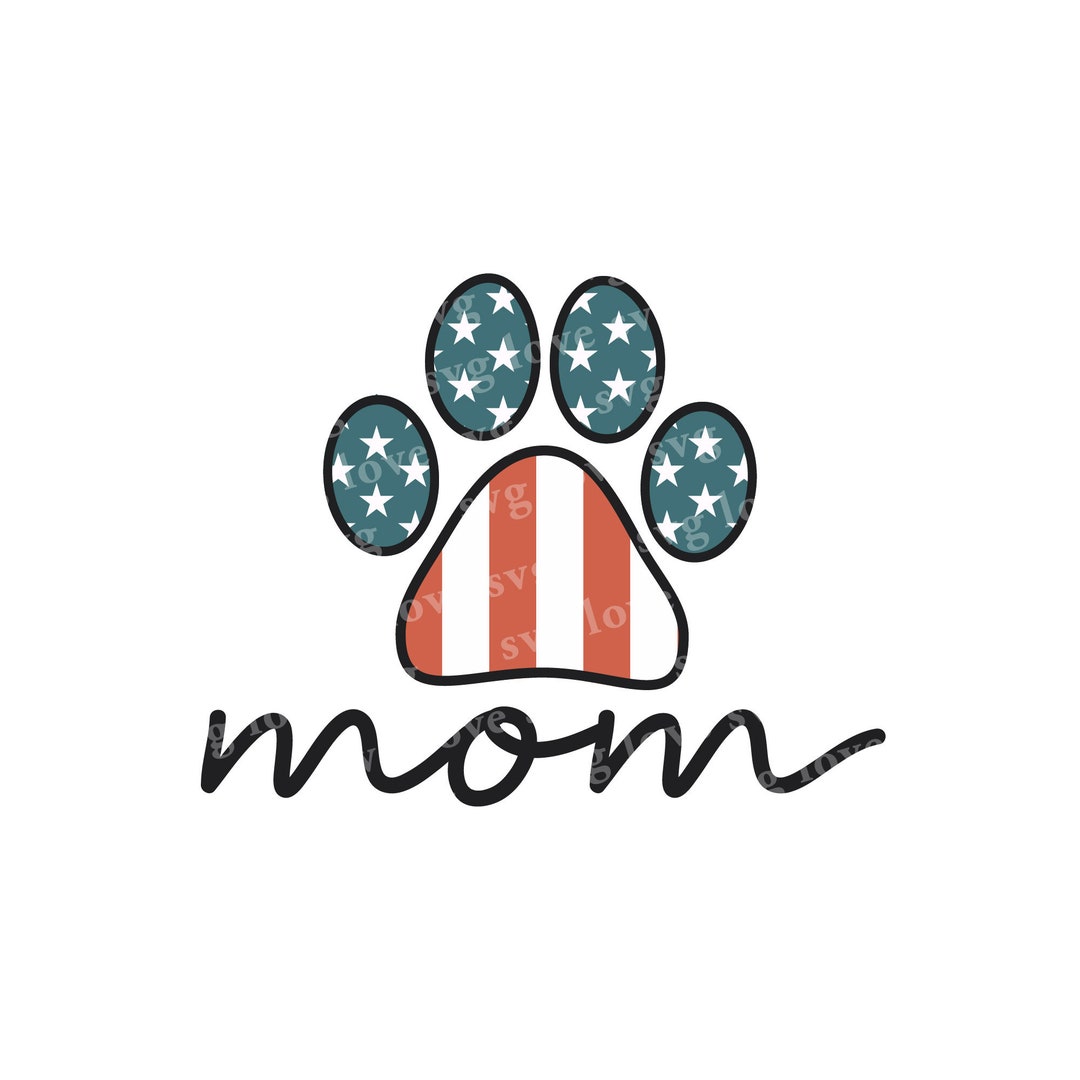 Dog Mama PNG, Dog Paw Png, Dog Mom Life Png, Leopard, American Flag Paw ...