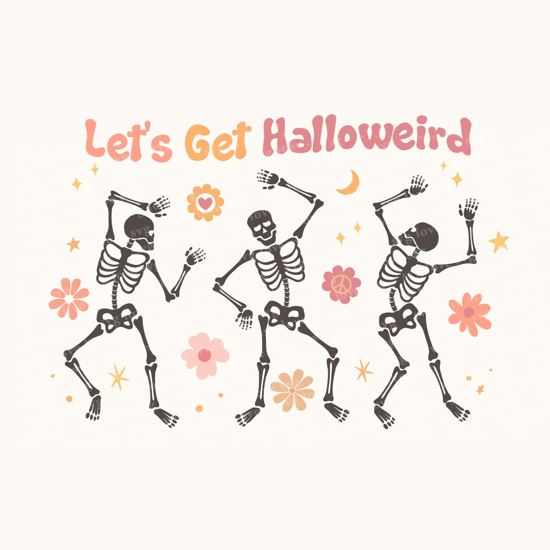 Lets Get Halloweird Png Dancing Skeletons Png Happy Skeleton - Etsy