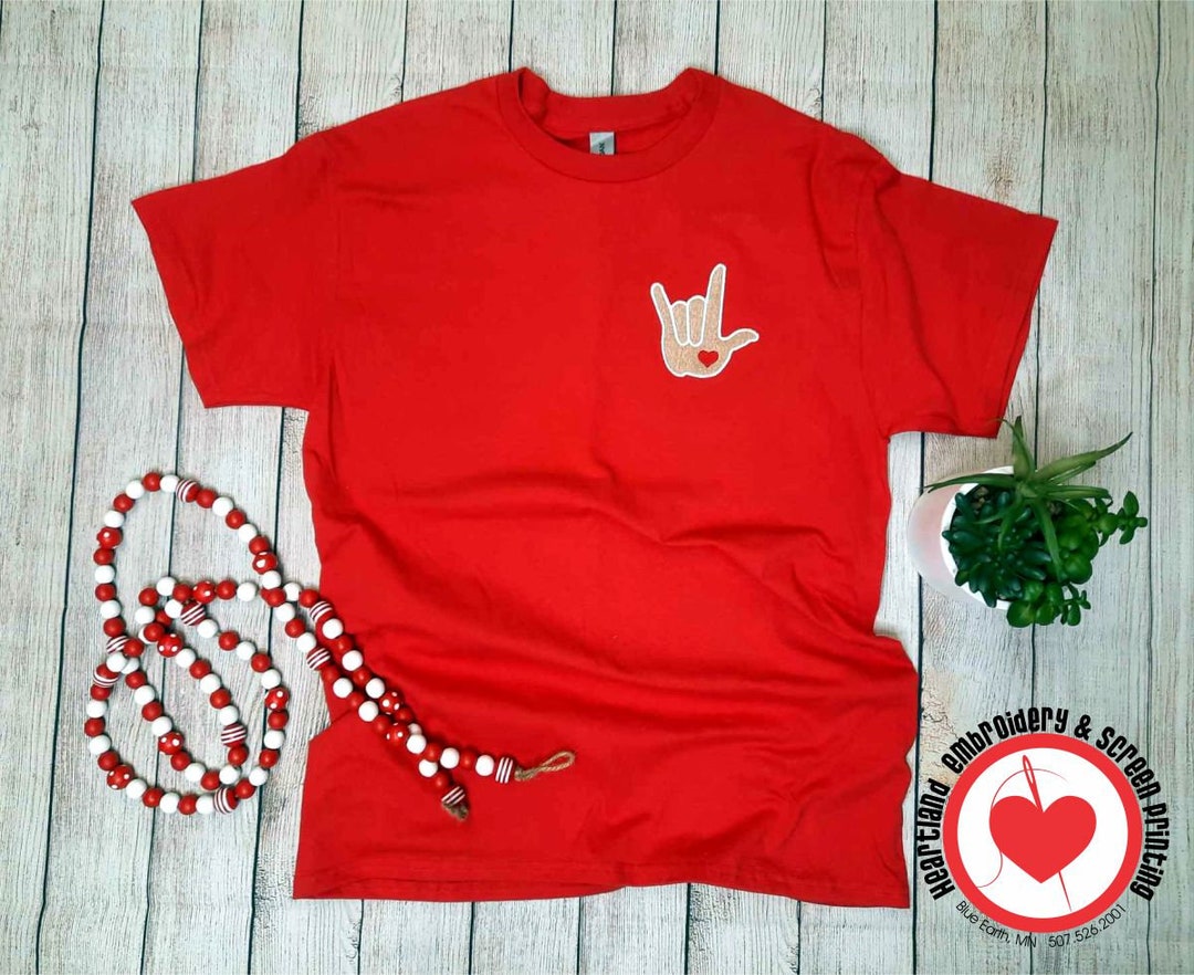 Sign Language Shirt, Sign Language Love, Embroidered and Appliqued T ...