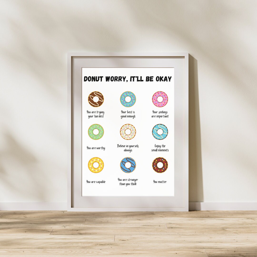 Donut Worry, It'll Be Okay, Poster, Therapy Poster, Therapy Office ...