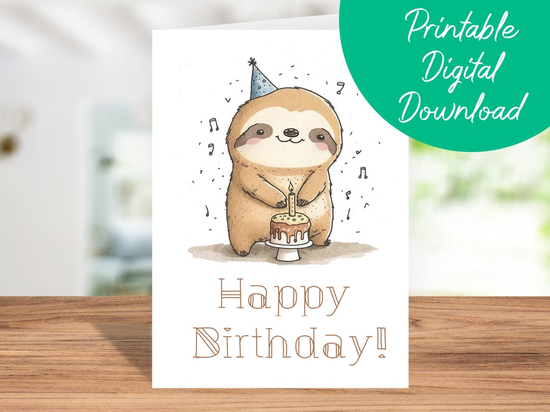 Sloth Birthday Card | Instant Download, Printable Kid's Birthday Card ...