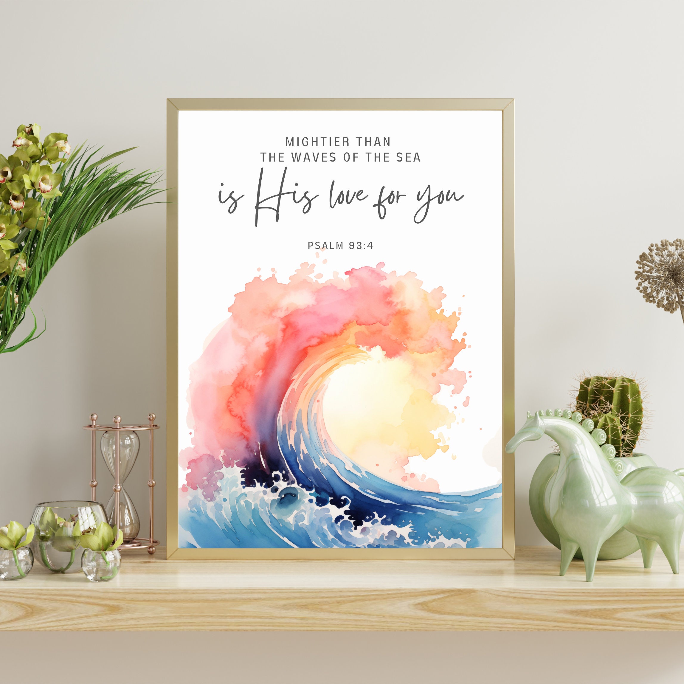 Bible Verse Wall Art Psalm 93:4 Printable 'mightier Than the Waves of the Sea is His Love ...