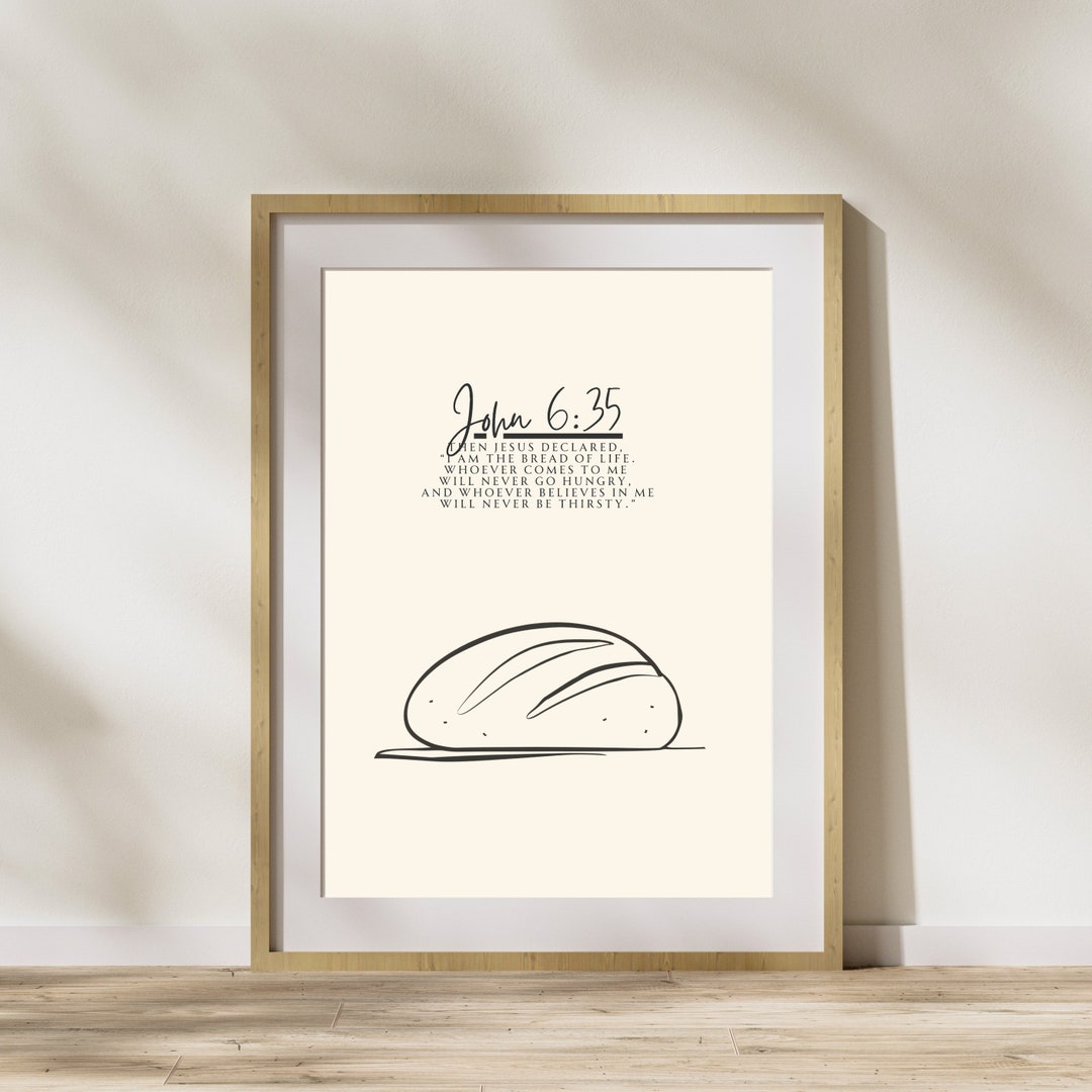 John 6:35 I Am the Bread of Life Minimalist Sourdough Loaf Digital Art ...
