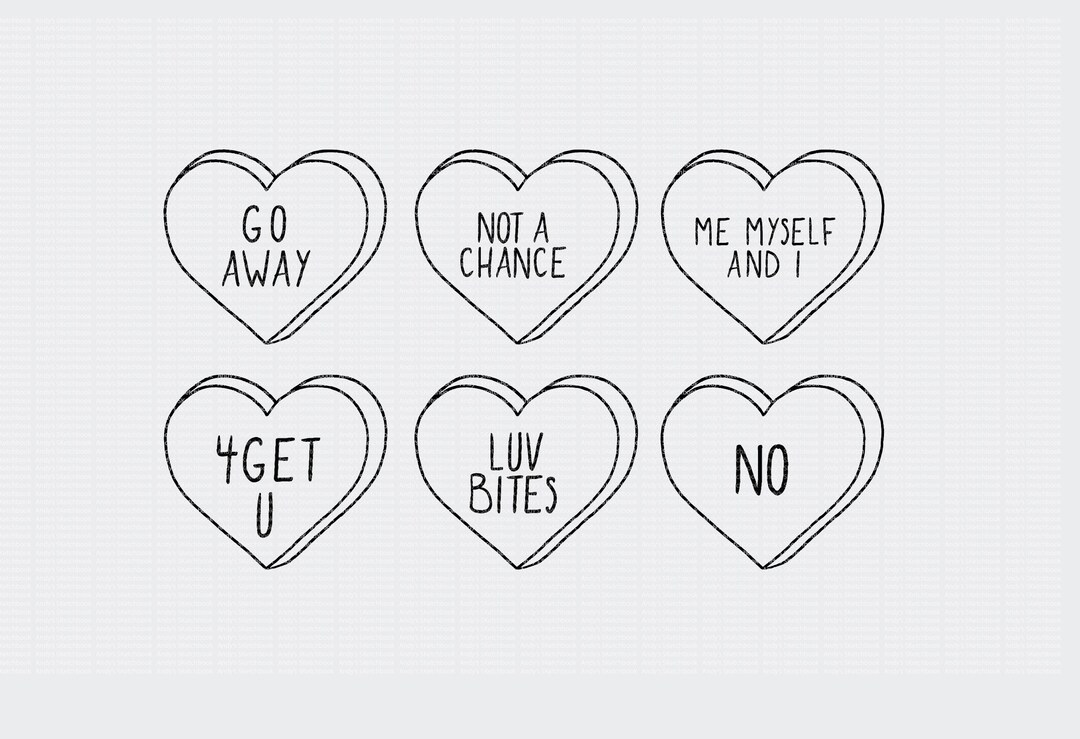 Anti Valentines Day Hearts, Funny Saying, Candy Hearts, SVG ...