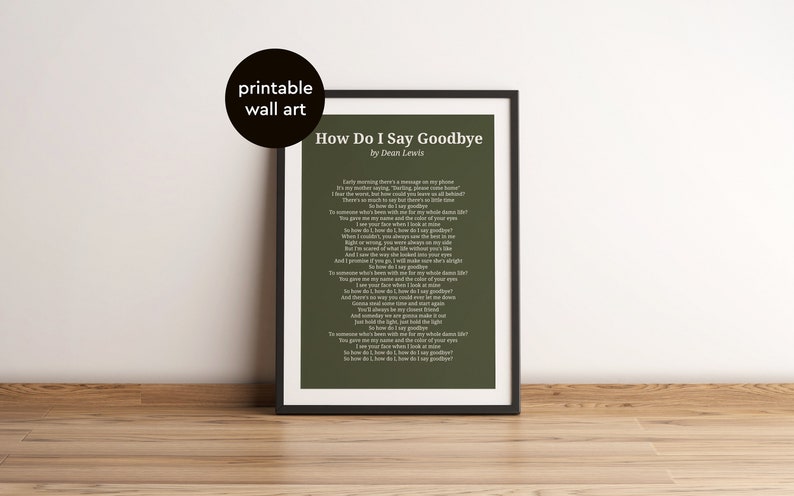 Dean Lewis Lyrics Poster - How Do I Say Goodbye (digital Download) - Etsy
