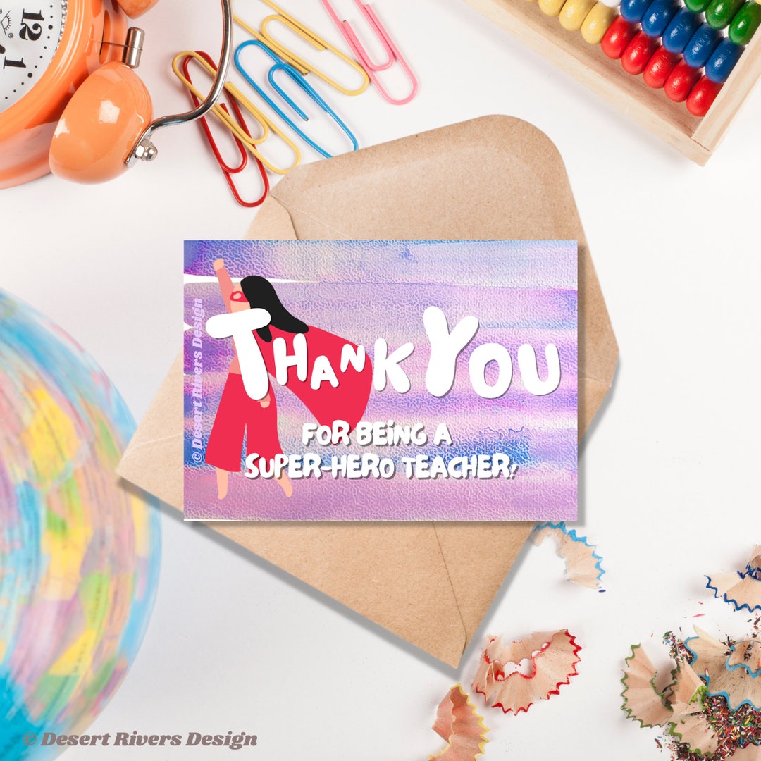 Teacher Thank You Card | Thank You for Being a Superhero Teacher ...