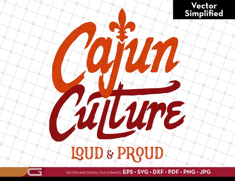 Cajun Culture PNG, Louisiana, Cajun Loud, Cajun Proud, Lousiana Tshirts ...