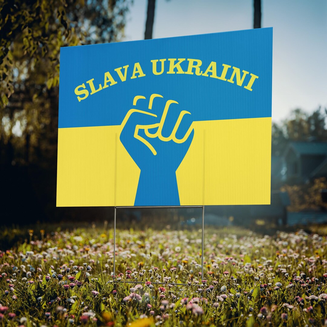 Slava Ukraini - "glory TO Ukraine" - Yard Sign. Show Support for ...