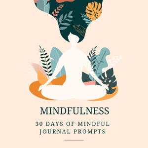 30 Day of Mindfulness- Guided Journal - Digital Download - Etsy