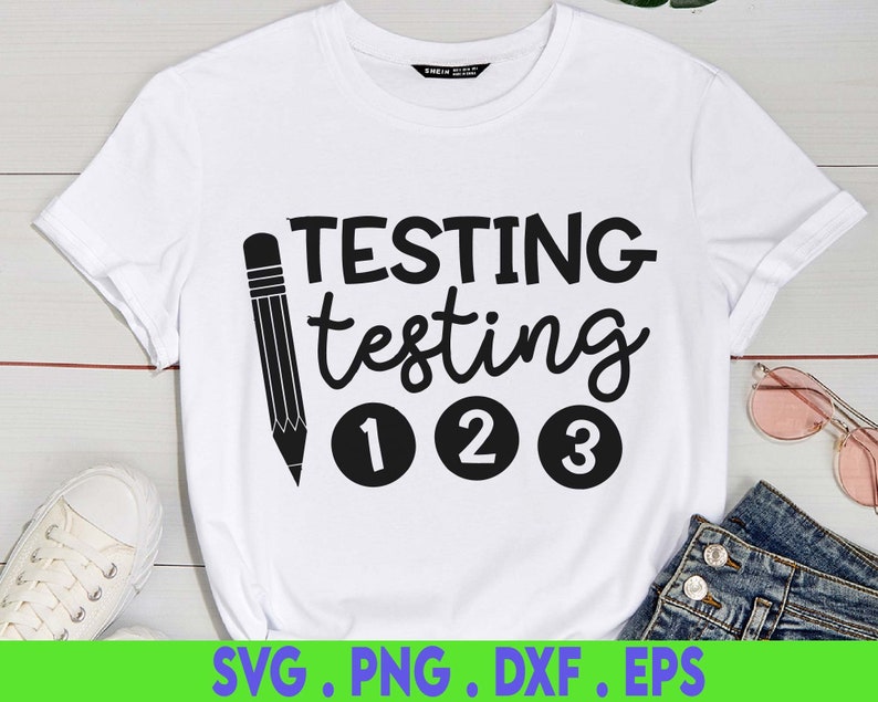 Testing Testing 1 2 3 Test Day Svg Testing Svg Teacher Svg - Etsy
