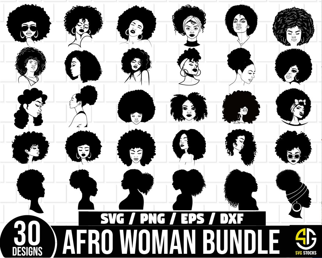 Afro Woman Svg Bundle Afro Queen Svg Afro Lady Svg Afro Girl Svg