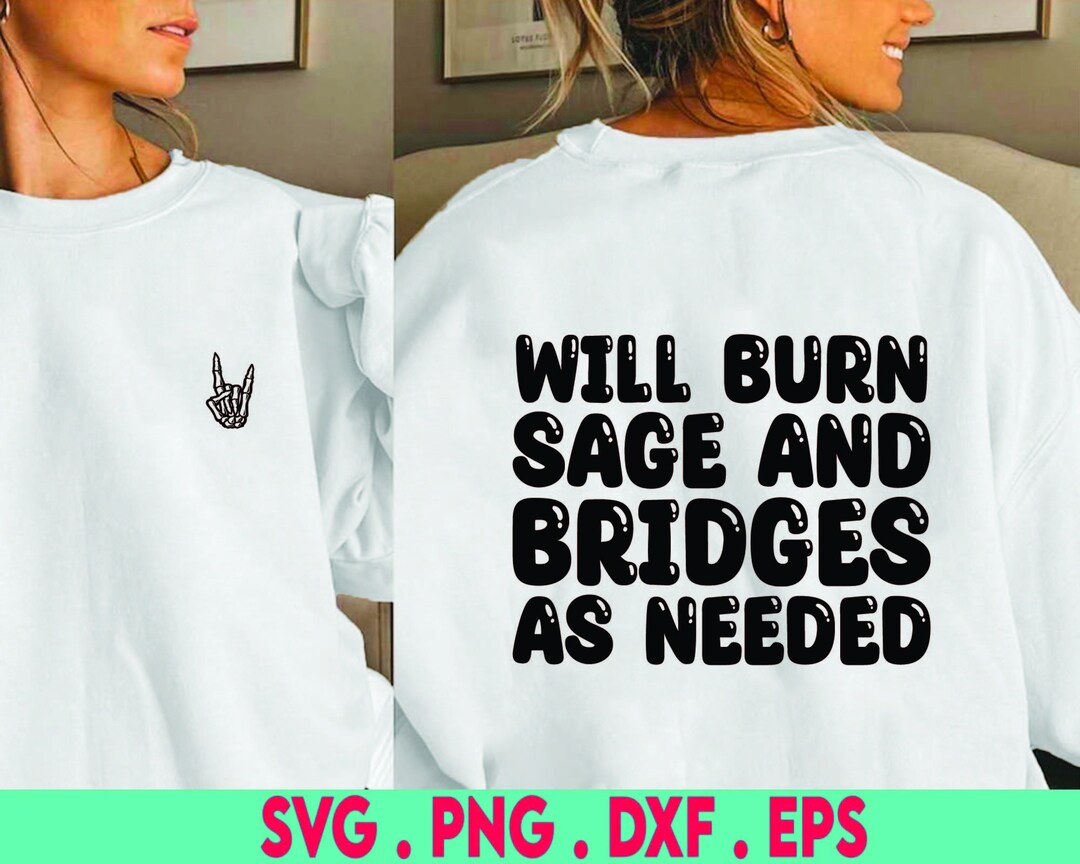 Sage Svg, Will Burn Sage and Bridges Svg, Witchy Svg, Third Eye Svg, Spiritual Svg, Chakras Svg ...