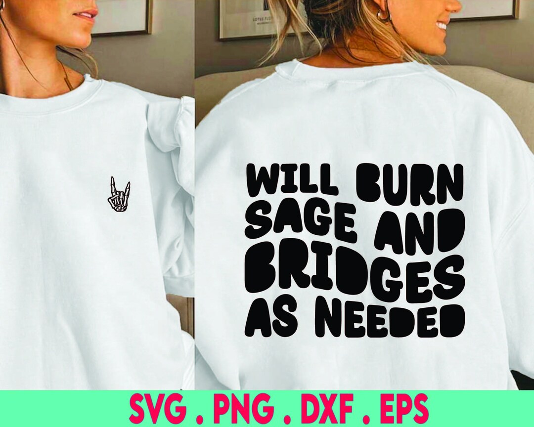 Sage Svg, Will Burn Sage and Bridges Svg, Witchy Svg, Third Eye Svg ...