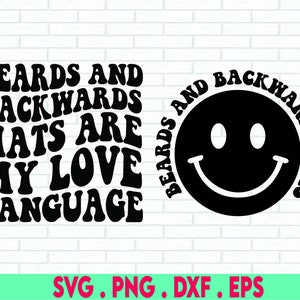 Beards and Backwards Hats SVG & PNG, Svg Cutting File, Funny ...