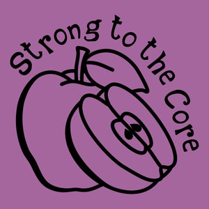 Strong to the Core Apple Digital Download - PNG - SVG - DXF - Jpeg ...