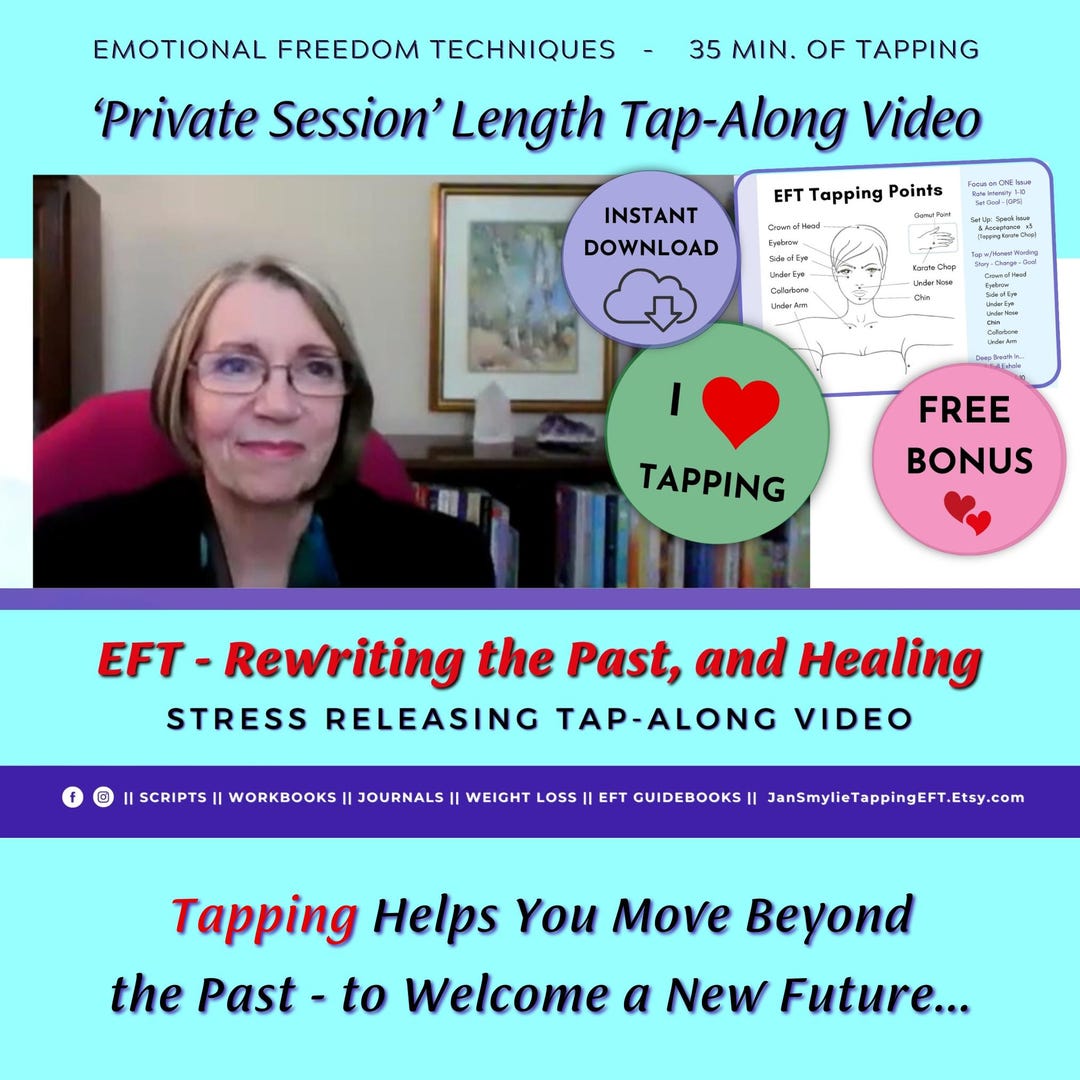 Letting Go - Rewriting the Past and Healing - EFT Tapping Video ...