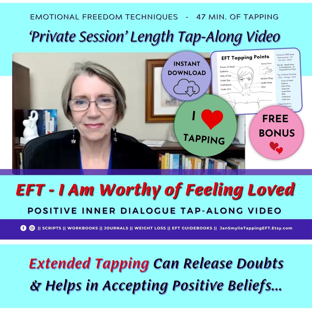 I Am Worthy of Feeling Loved - EFT Tapping Video - | Releasing Holding ...