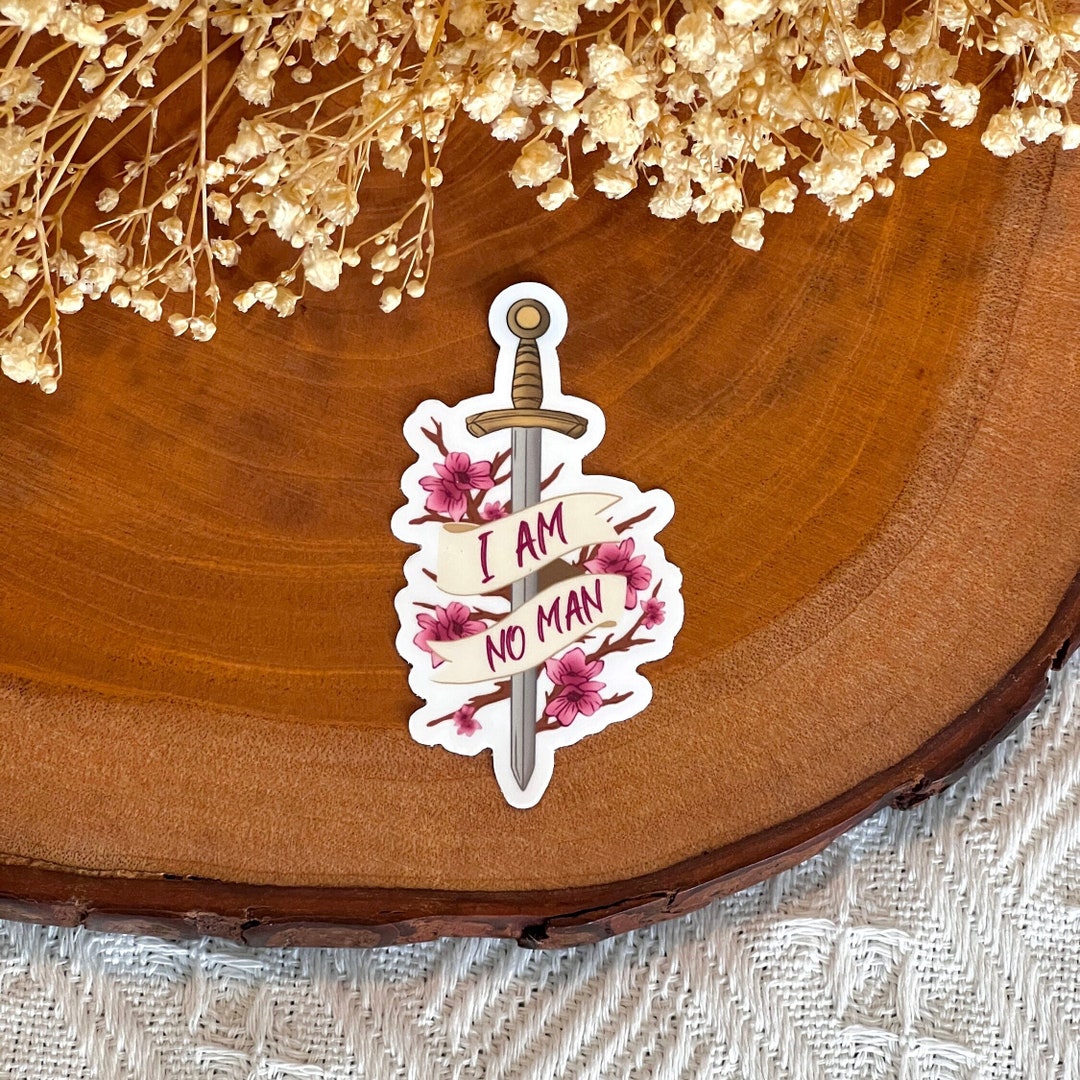 I Am No Man Vinyl Sticker/ LOTR Sticker/ Bookish Sticker/ Laptop Decal ...