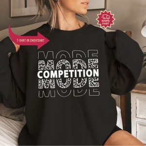 Custom Dance Sweatshirt, Competition Mode Sweatshirt, Dance ...