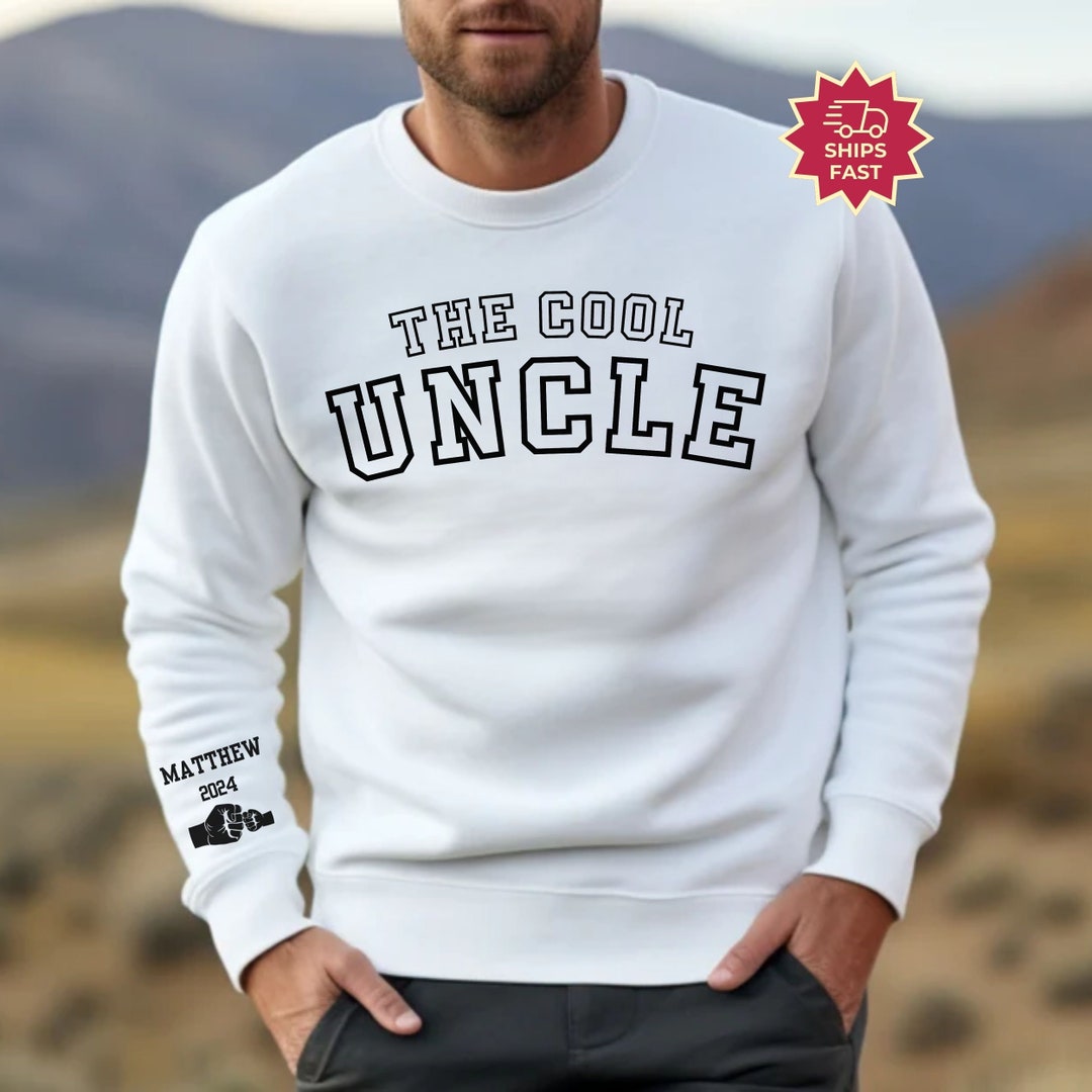 Personalized Cool Uncle Sweater, Family Sweatshirt, Cool Uncle Gift ...