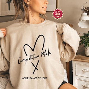 Custom Dance Sweatshirt, Competition Mode Sweatshirt, Dance ...