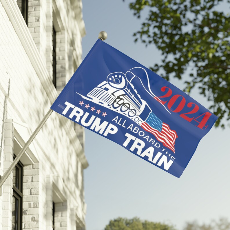 All Aboard the Trump Train Flag (one Sided) - Etsy