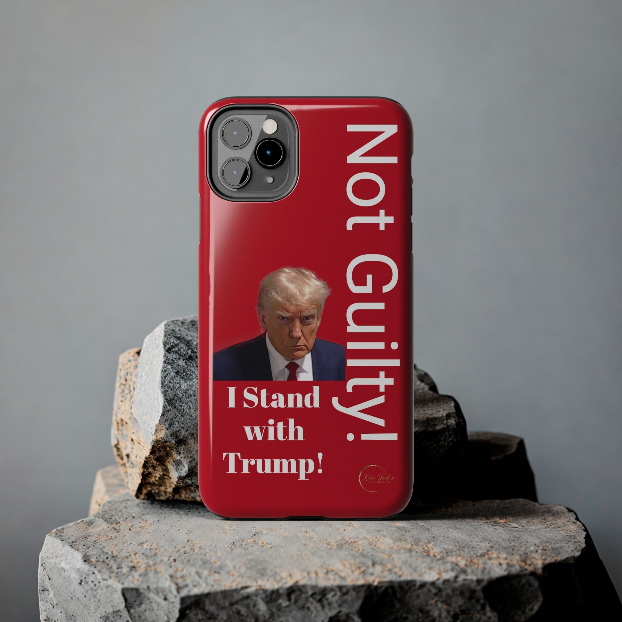 Not Guilty! I Stand With Trump Mugshot iPhone ONLY Tough Phone Cases in ...
