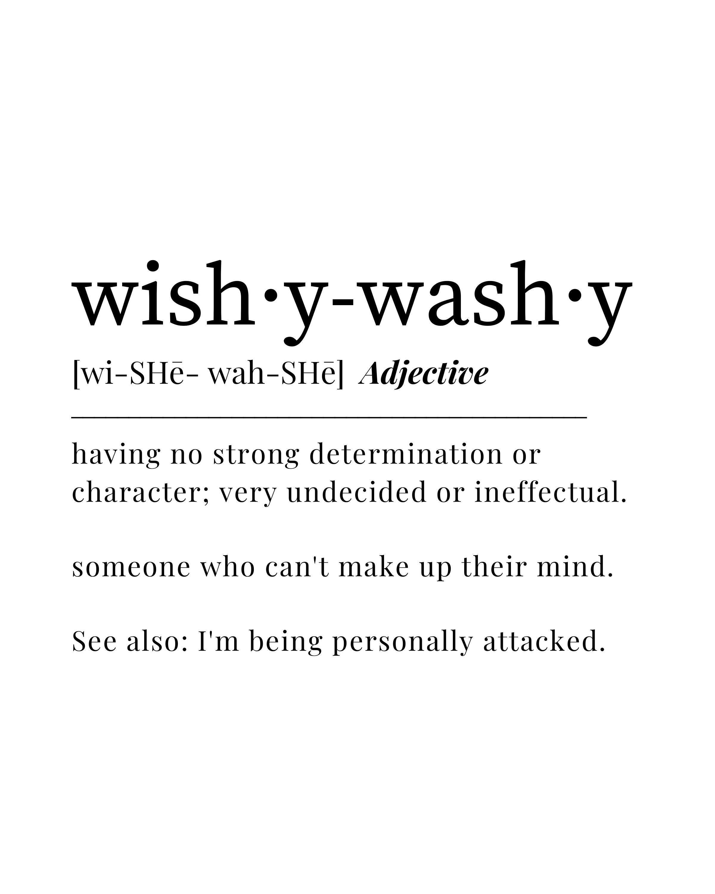 Wishy-washy Definition Print, Funny Office Wall Art, Humorous Decor ...