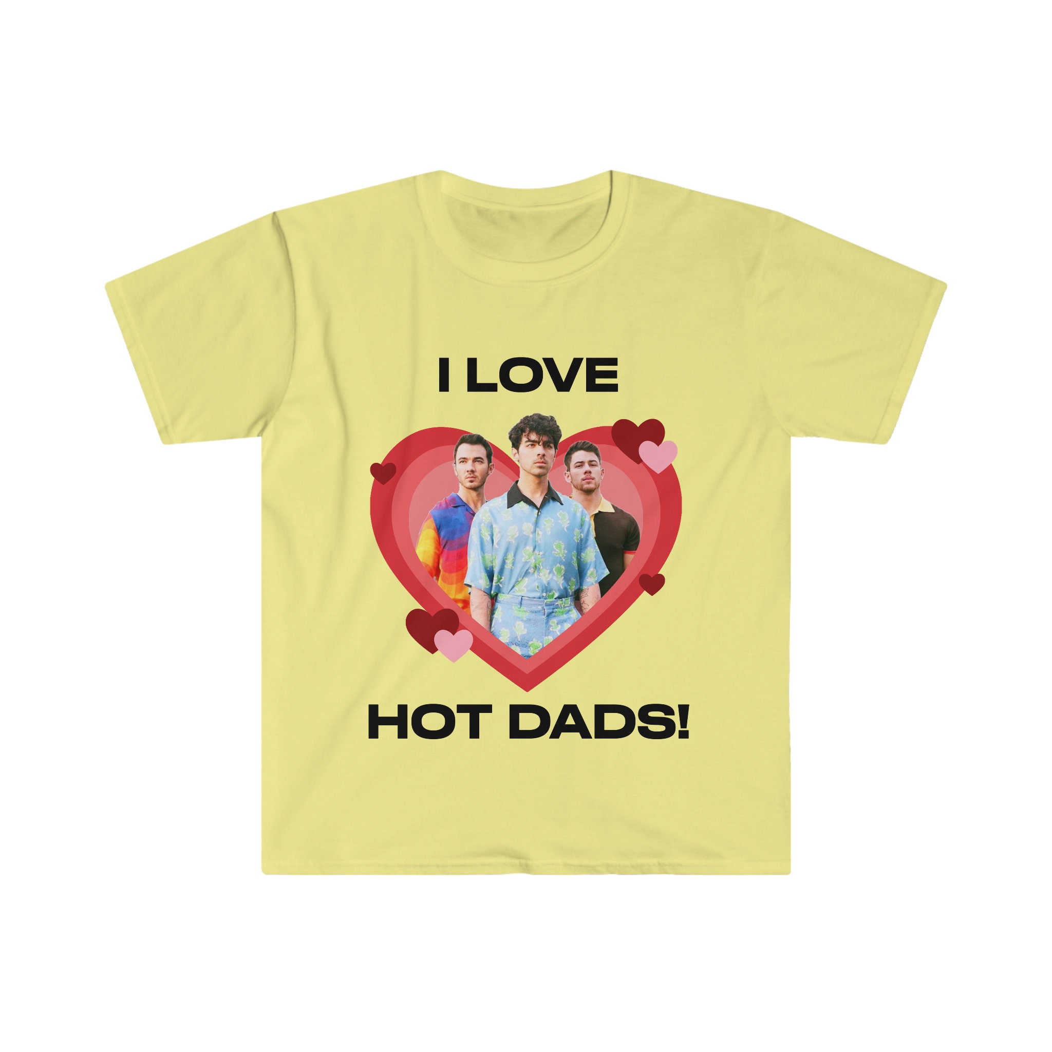 I Love Hot Dads Jonas Brothers - Etsy