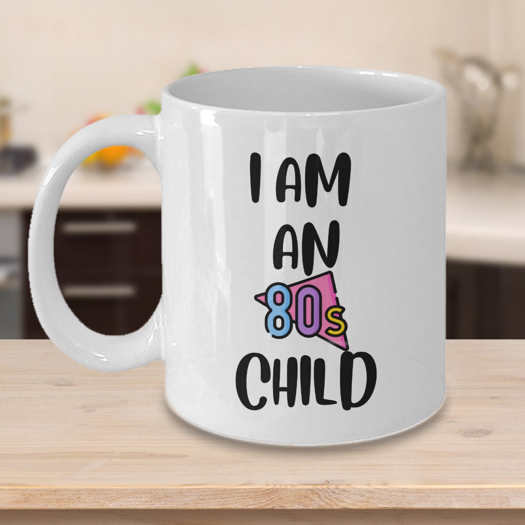 Retro 80's Gift Mug, Born in 80's Gift Idea, Fun Gift Idea for 80's ...