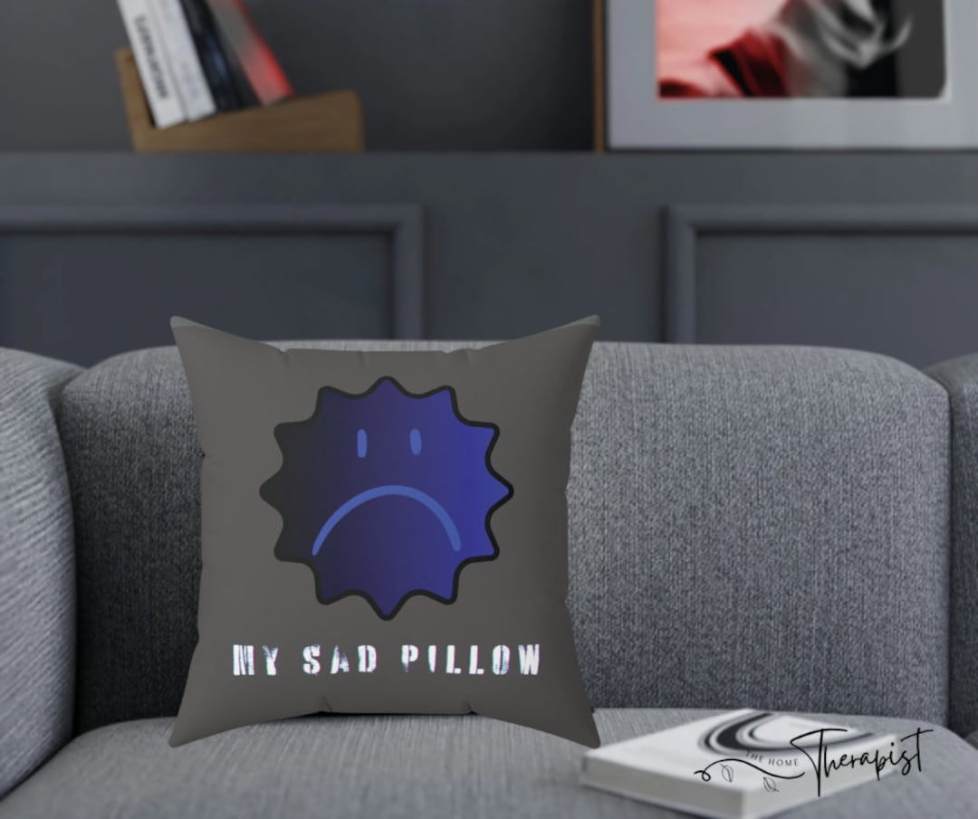 My Sad Square Pillow for Therapy Office, Mental Health Comfort and ...