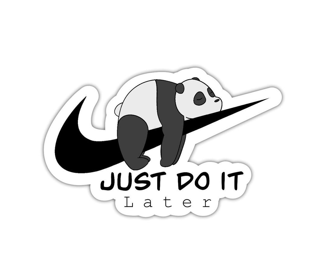 Just Do It Sticker, Panda Sticker, Waterproof Sticker, Laptop Sticker ...
