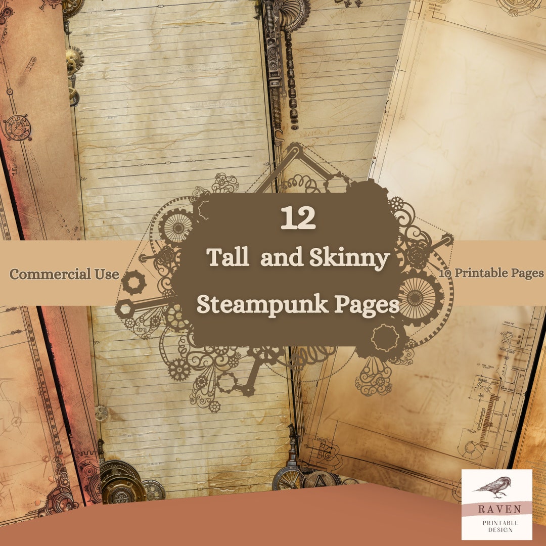 TALL AND SKINNY Steampunk Pages || Steampunk Printables for Tall and Skinny Junk Journals ...