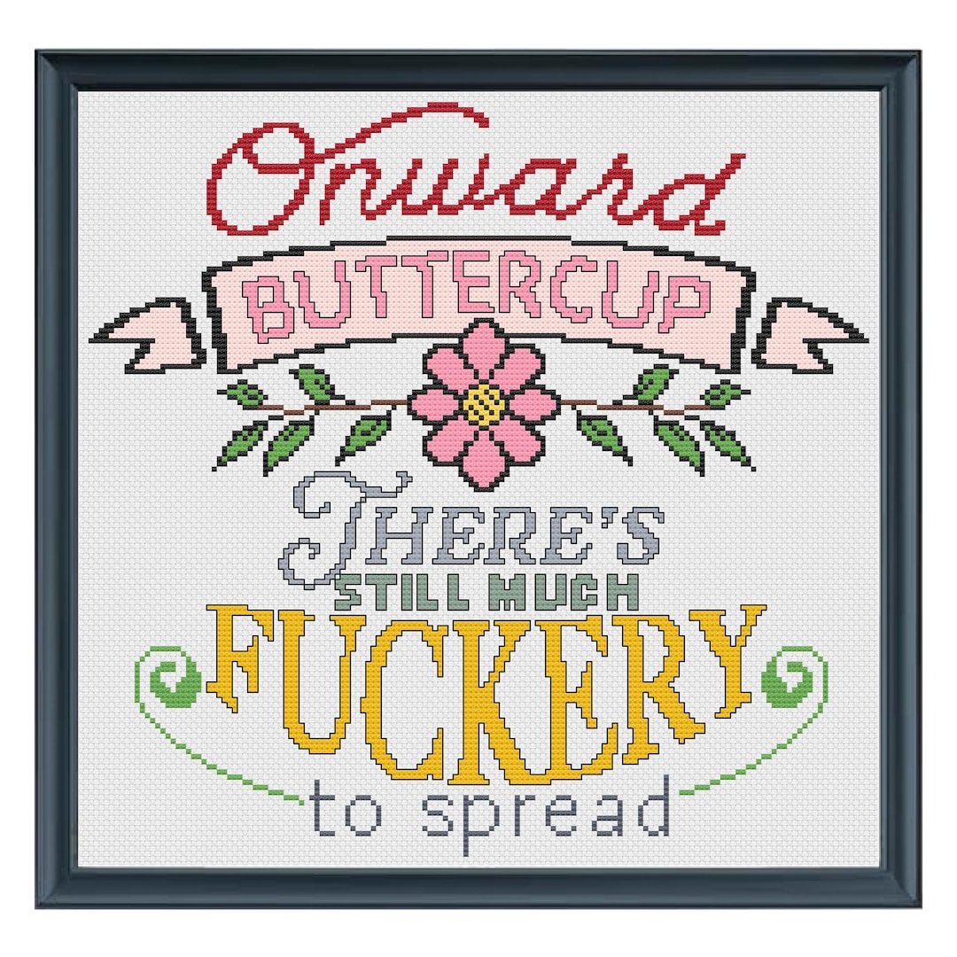 Onward Buttercup, There's Still Much Fuckery to Spread | Subversive ...