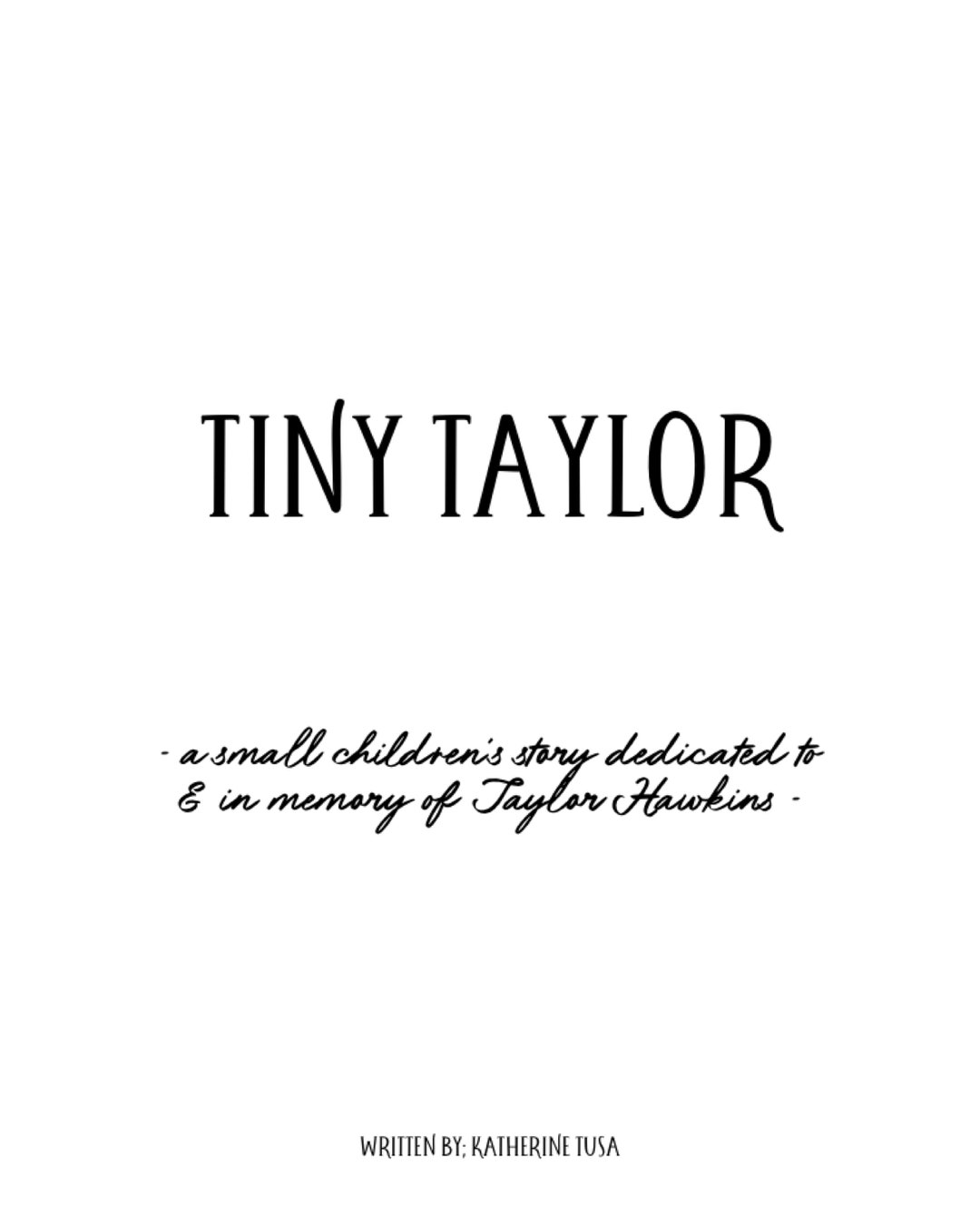 Tiny Taylor - a Children’s Story Dedicated to Taylor Hawkins - Etsy