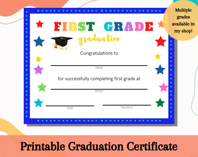 First Grade Graduation Certificate Printable | Graduation for First ...