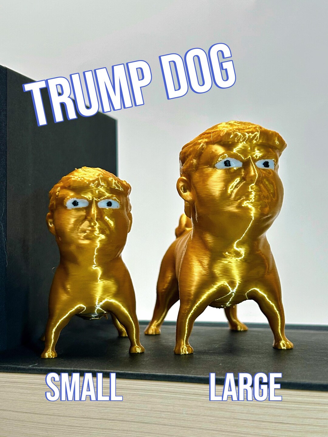 Donald Trump Dog 3D Printed Figurine Funny Political Gift Desk Toy ...
