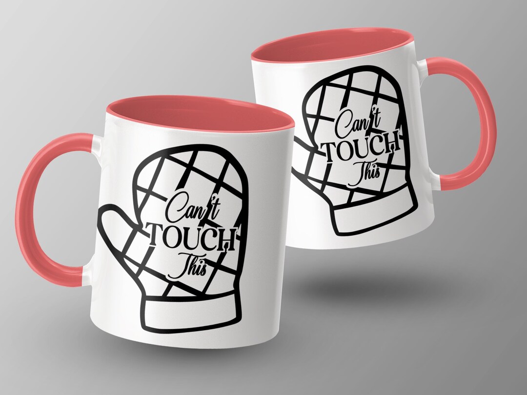 Can't Touch This Mug, Funny Kitchen Mug, Oven Mitt Graphic, Cooking Humor Mug, Chef Gift Idea ...