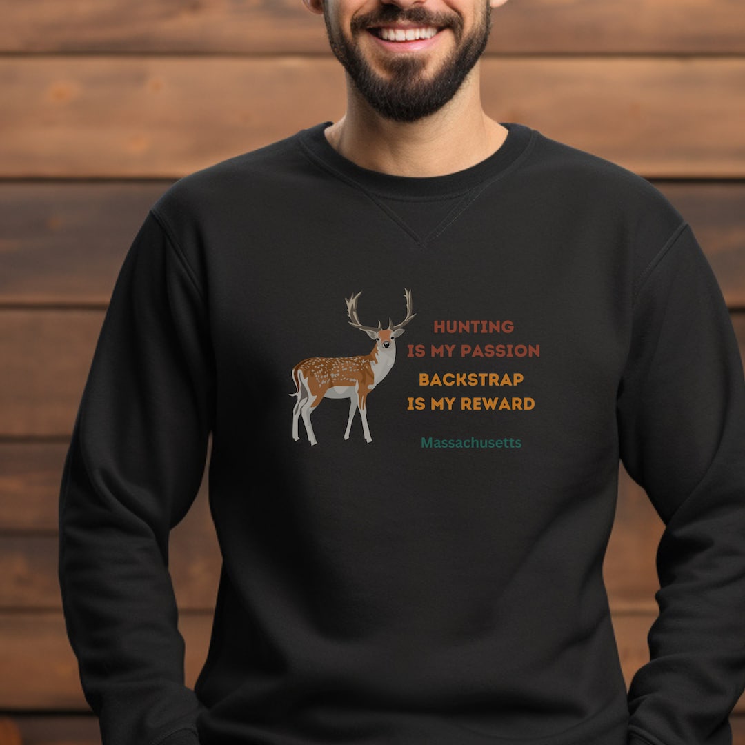 Funny Backstrap Deer Hunting Shirt, Dad Hunter Pullover, Boyfriend ...