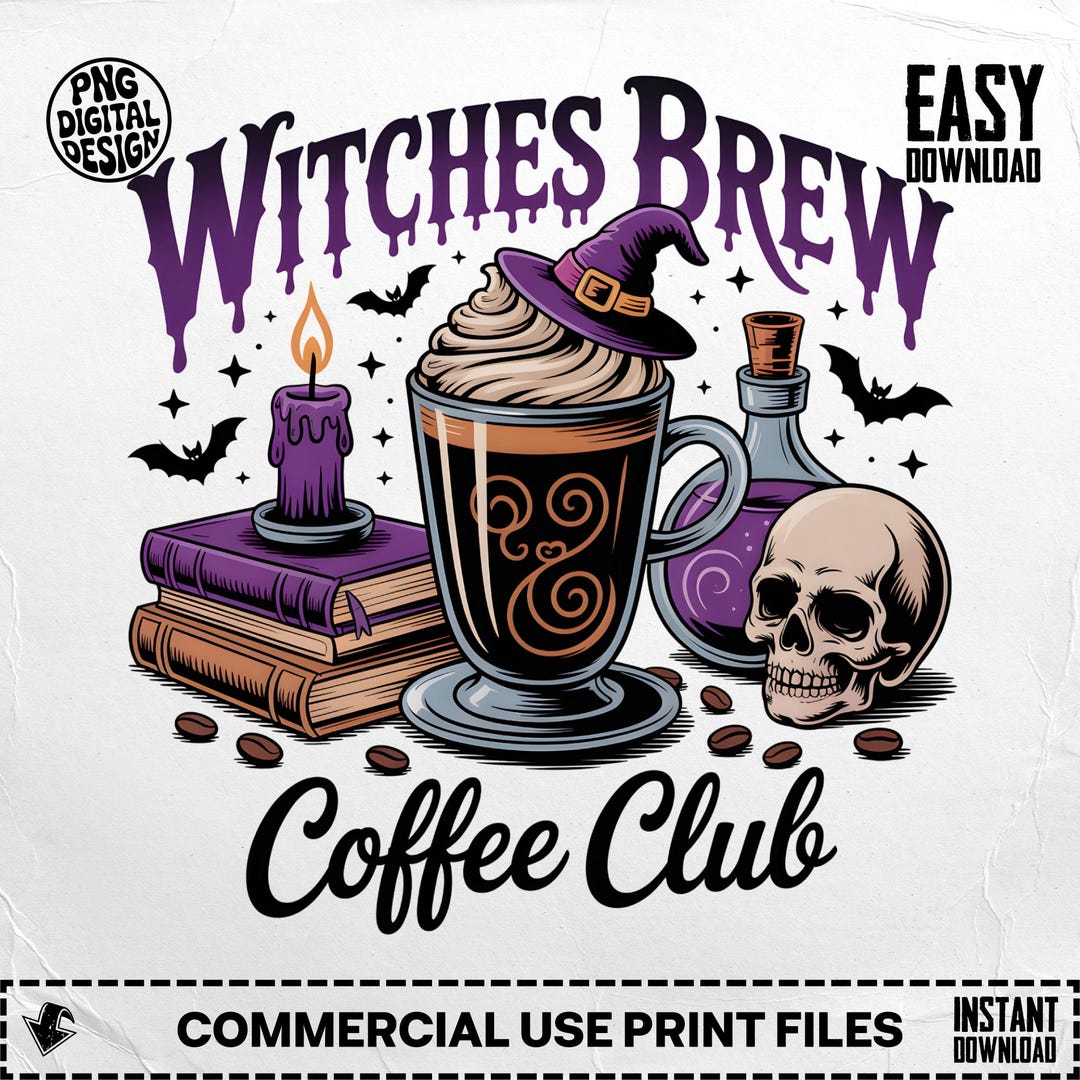 Witches Brew Coffee Club PNG: Halloween Sublimation Design (digital ...