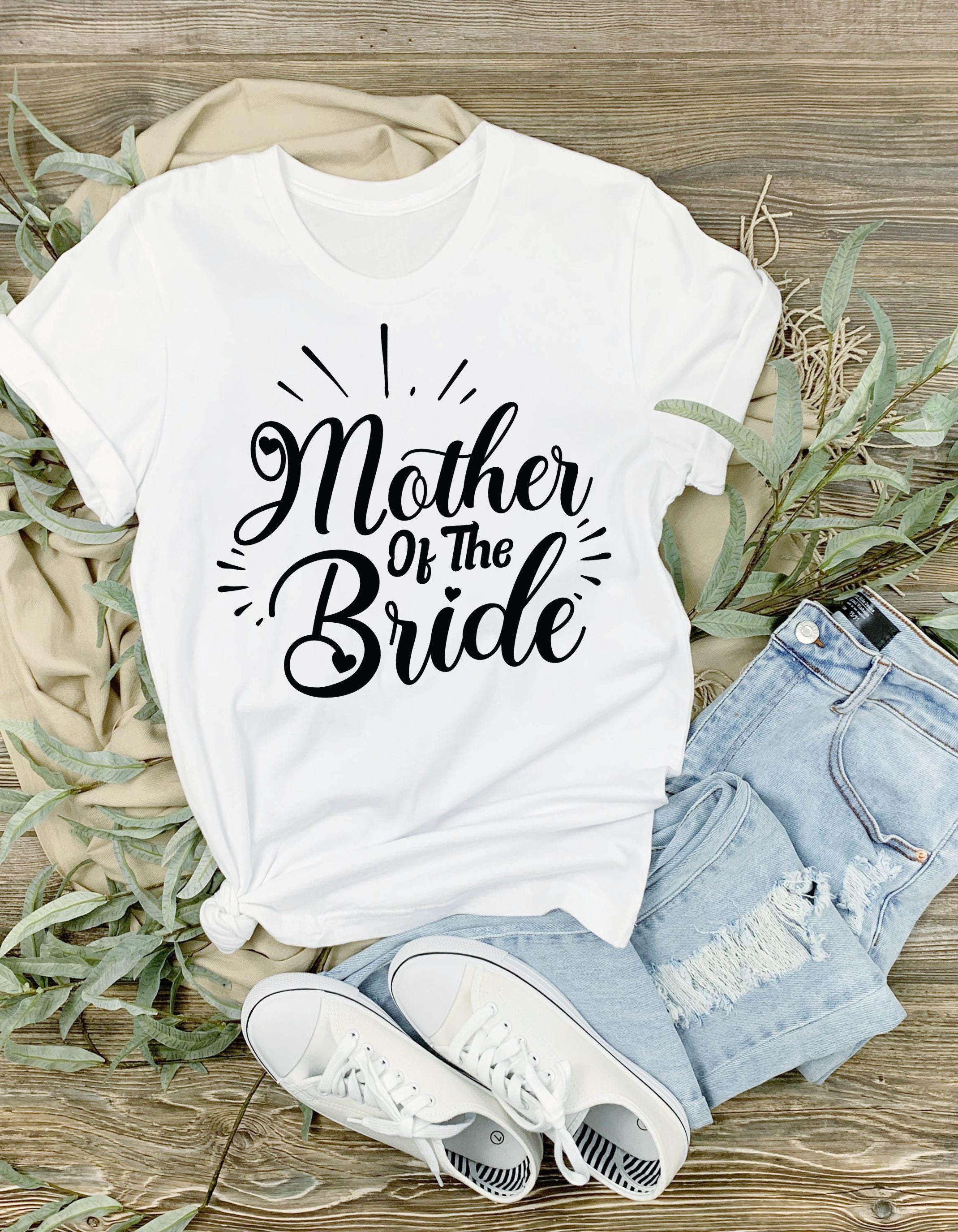 Mother of the Bride Tee, Wedding Day Shirt, Bridal Party Gift, Unisex ...