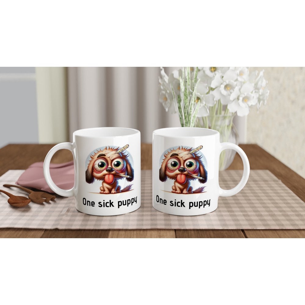 One Sick Puppy Cartoon Mug - Etsy