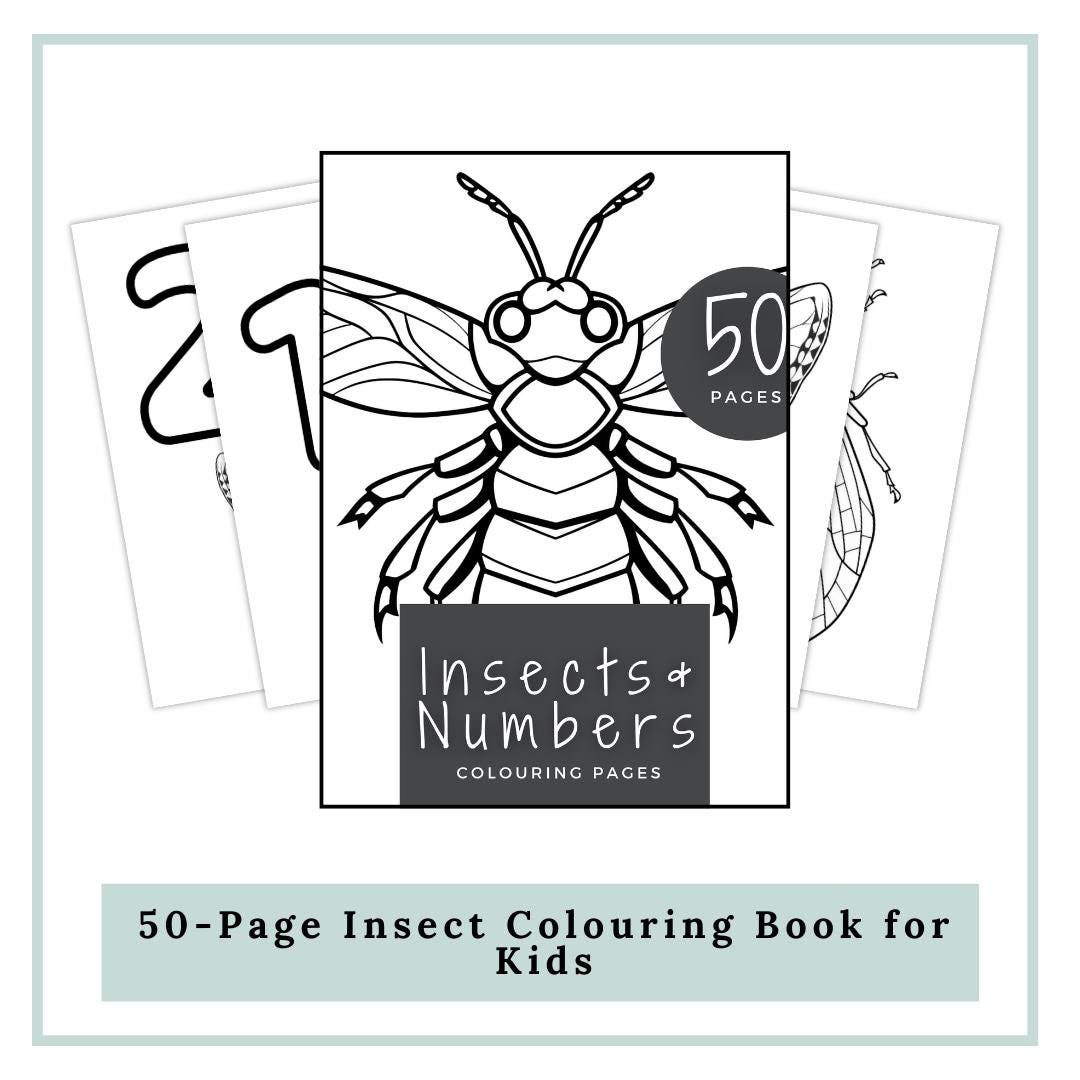 Insect Colouring Book for Kids – 50 Printable Pages + Bonus Activity ...