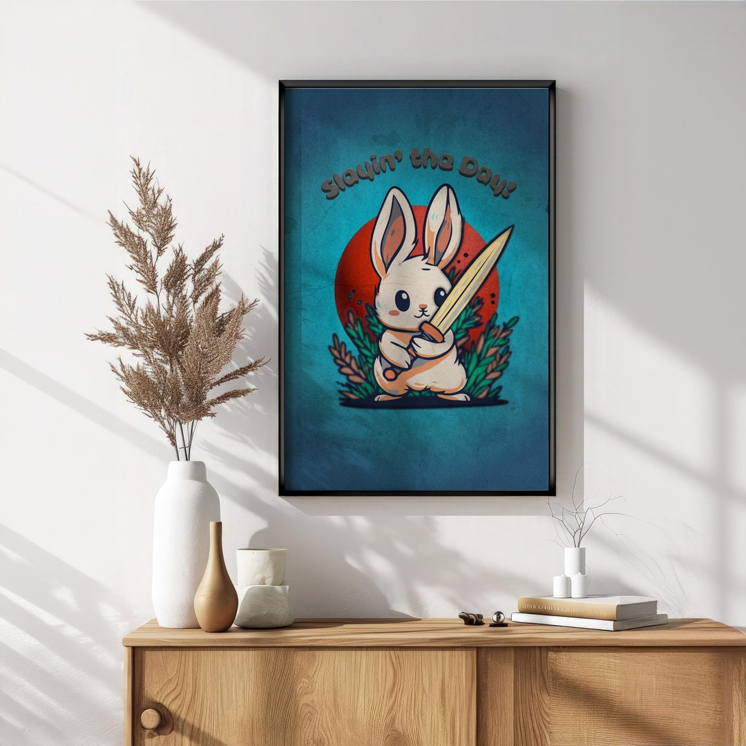 Cute Warrior Bunny Art Print - "slayin' the Day" Fun Sword-wielding ...