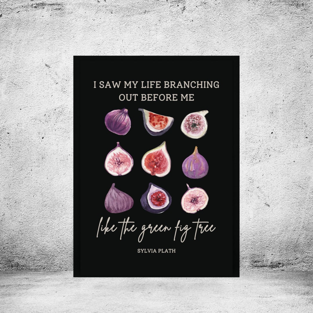 Sylvia Plath Poster Sylvia Plath Fig Tree Book Poster Dark Academia ...