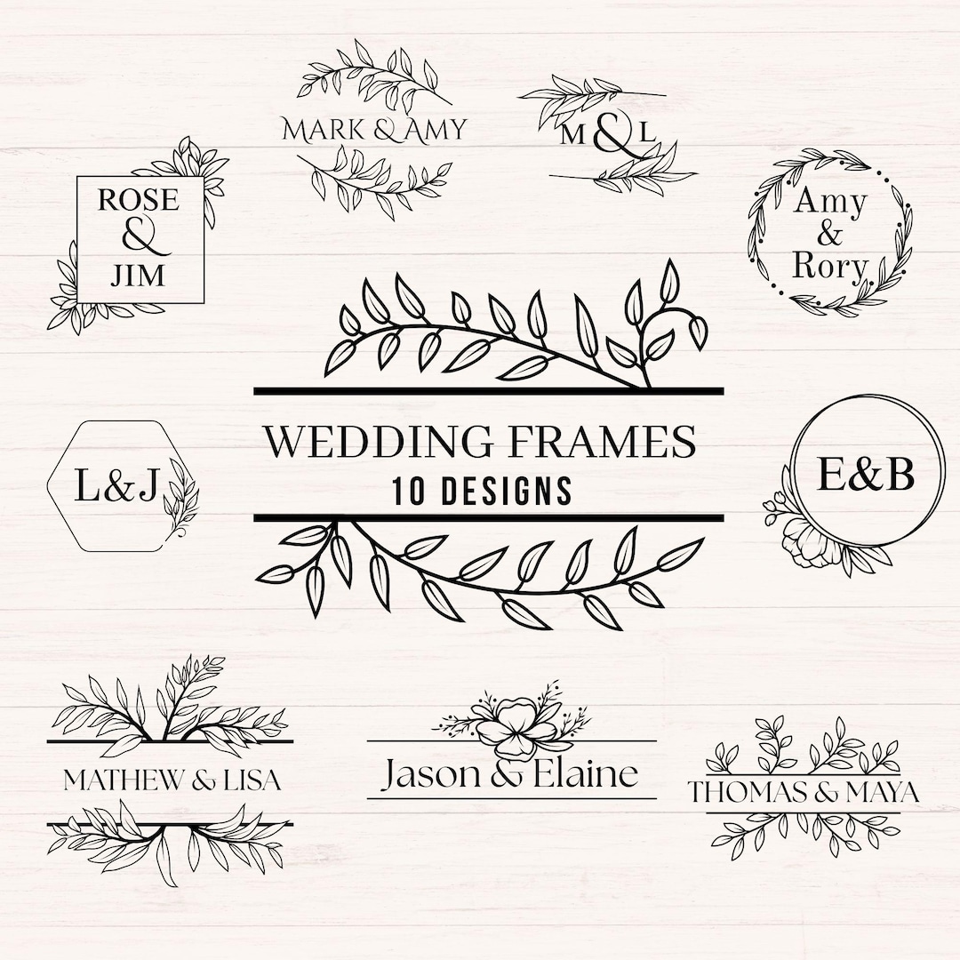 Wedding Frame Svg Bundle, Wedding Name Border Svg, 10 Elegant Floral ...