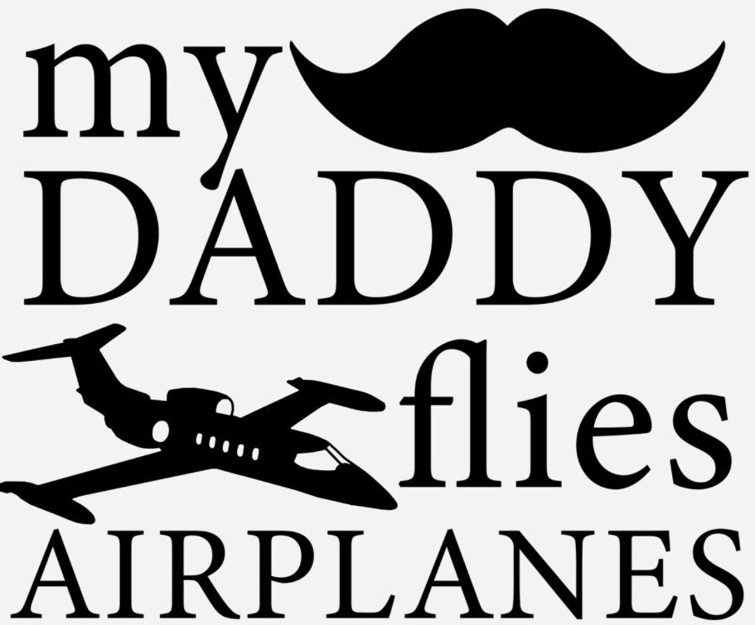 Daddy Flies Planes PNG - Etsy