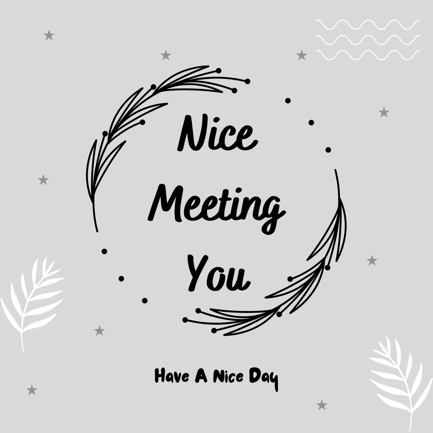 Printable Appreciation Card, Nice Meeting You, Digital Download - Etsy