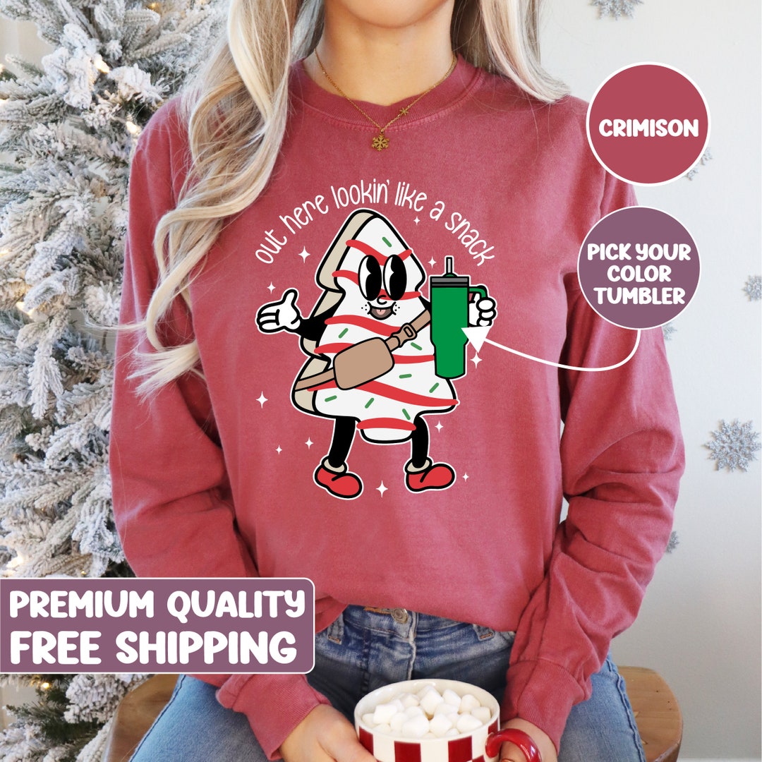 Boojee Out Here Lookin Like A Snack Long Sleeve Shirt, Christmas Tree ...